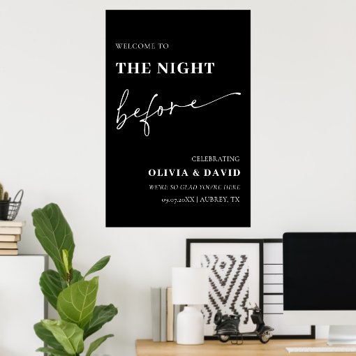 Black The Night Before Rehearsal Dinner Welcome Poster | Zazzle