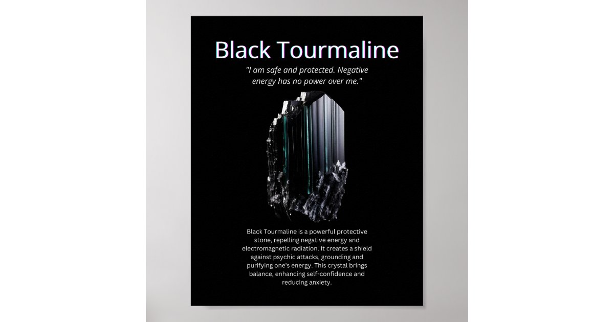 Black Tourmaline Crystal Stone Meaning Poster | Zazzle