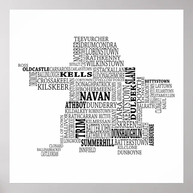Black Typographical Map of Co. Meath, Ireland Poster | Zazzle