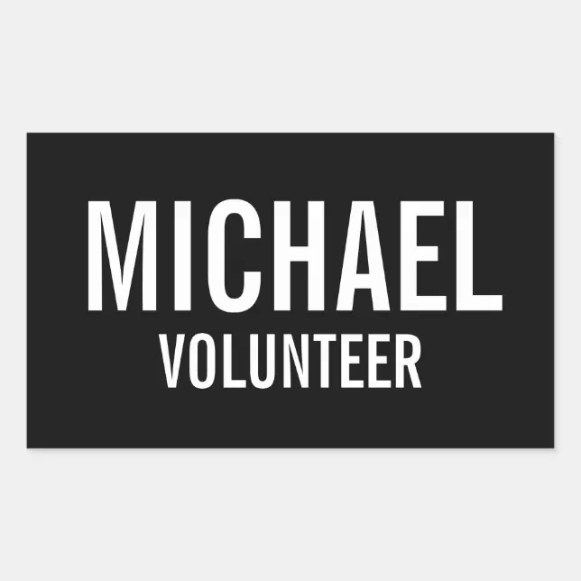 Black Volunteer Badge with Custom Name Rectangular Sticker | Zazzle