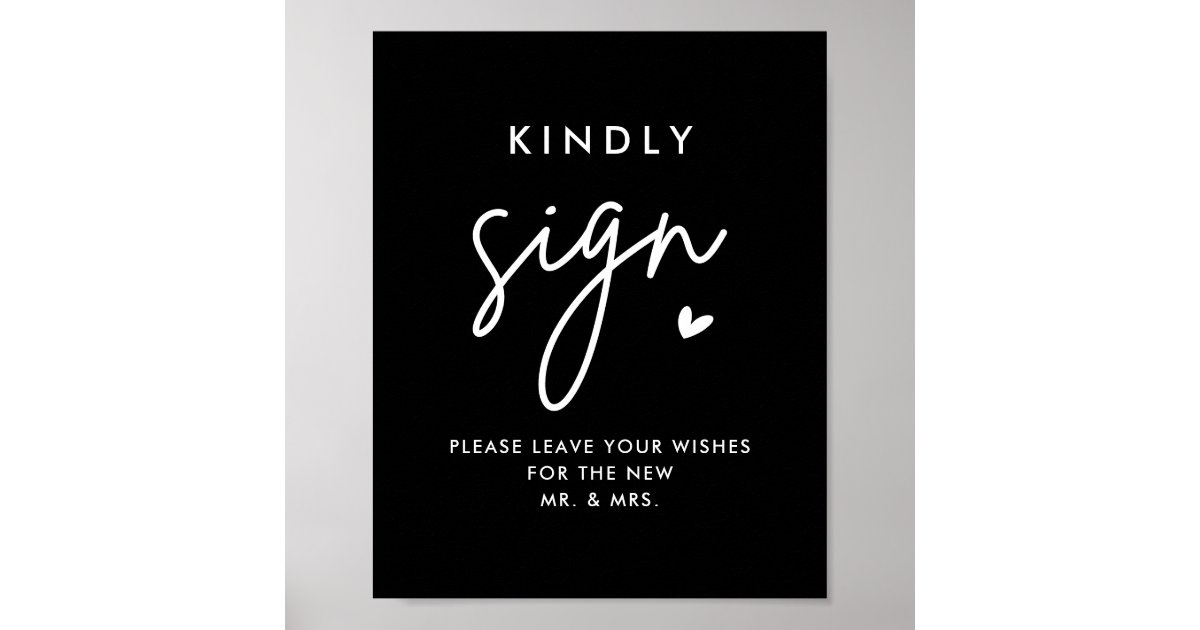 Black Wedding Guest Book Kindly Sign Poster | Zazzle