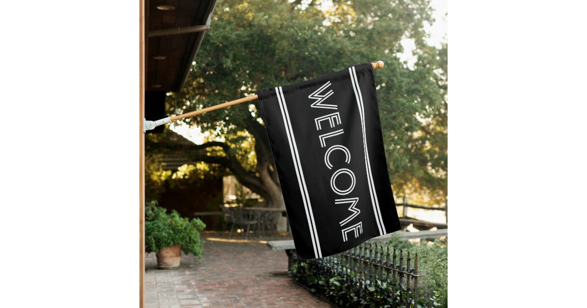 BLACK WELCOME SIGN FLAG | Zazzle
