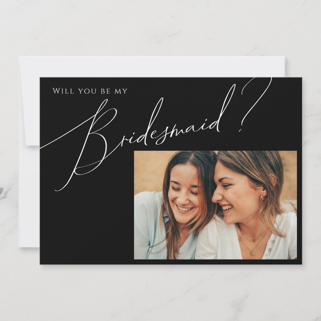 Black Whimsical Script Photo Bridesmaid Card | Zazzle