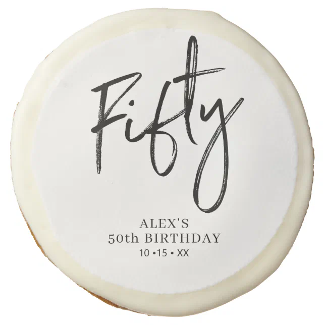 Black & White Brush Script Fifty 50th Birthday Sugar Cookie | Zazzle