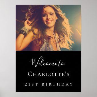 Black white custom photo birthday welcome poster | Zazzle