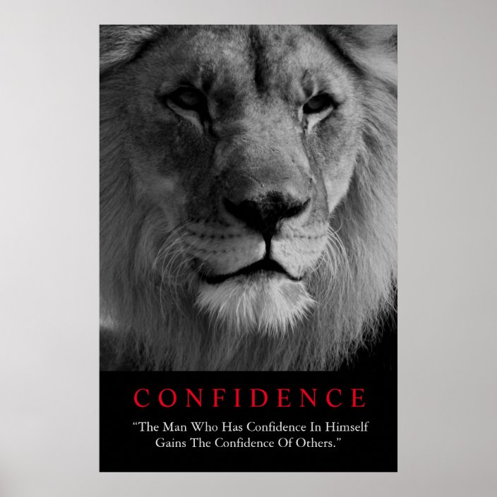 Black White Inspirational Confidence Lion Poster | Zazzle.com