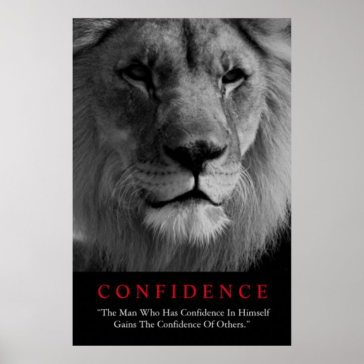 Black White Inspirational Confidence Lion Poster | Zazzle