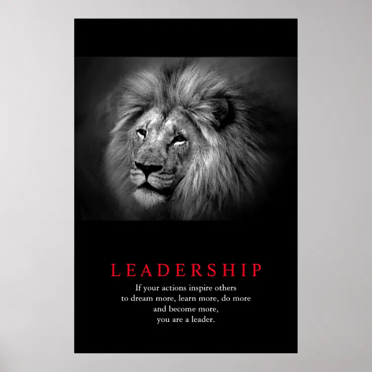 Black & White Lion Motivational Leadership Quote Poster | Zazzle