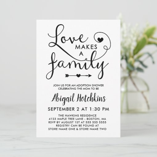 Black White Love Makes A Family Adoption Shower Invitation | Zazzle