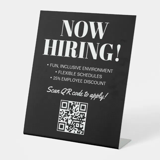 Black White Modern QR Code Now Hiring Pedestal Sign | Zazzle