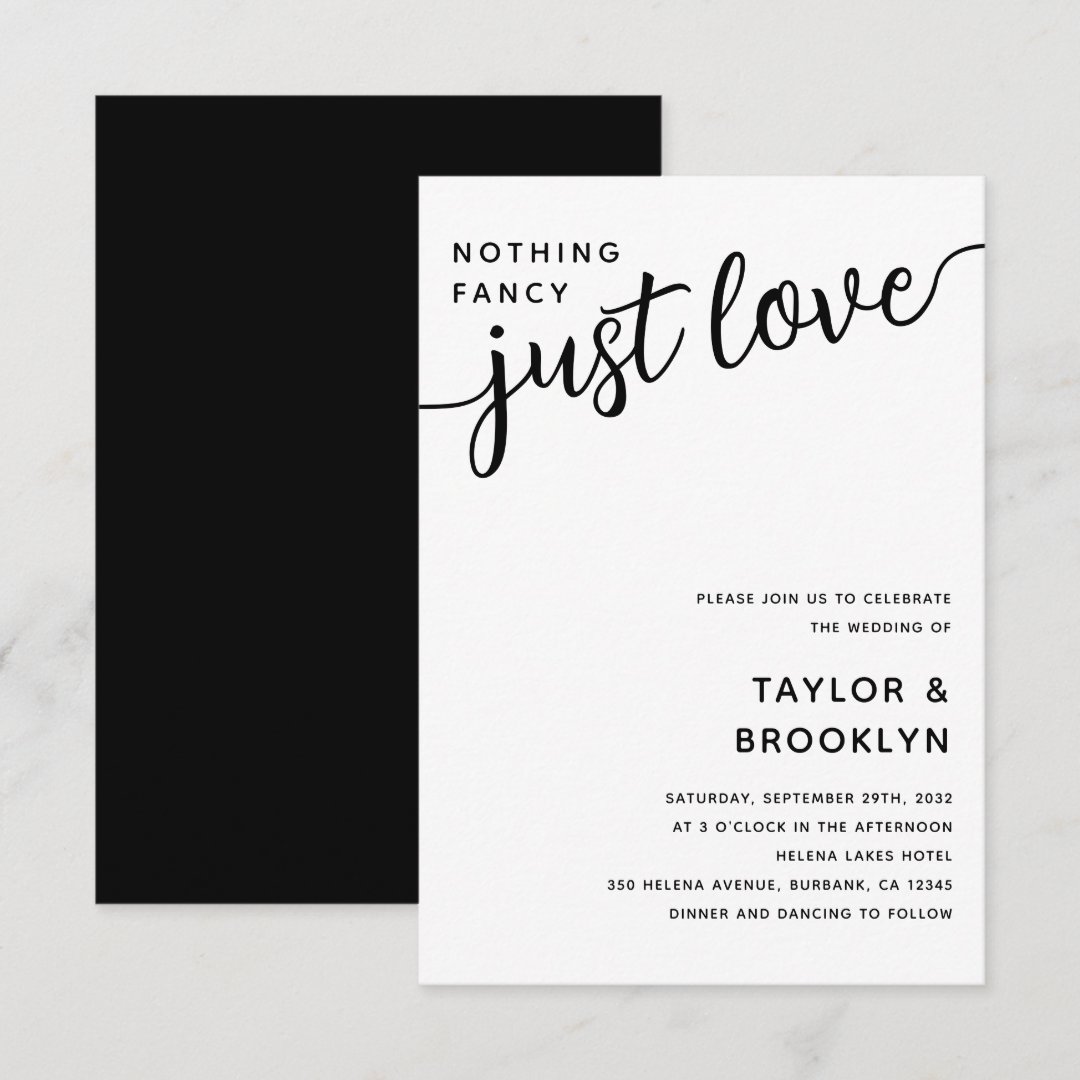 Black White Nothing Fancy Just Love Wedding Invitation | Zazzle