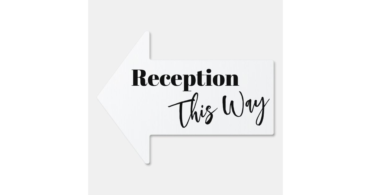 Black & White Reception This Way Simple Arrow Sign | Zazzle