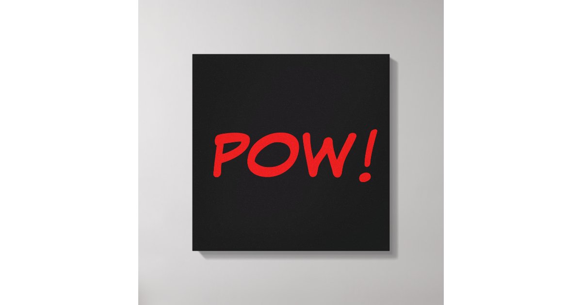 Black White Red Pow! Comic Graphic Retro Vintage Canvas Print | Zazzle