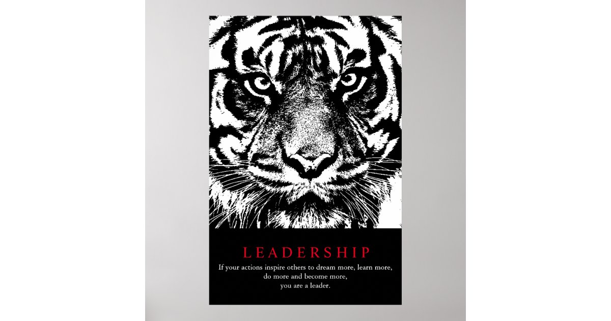 Black White Sumatran Tiger Motivational Leadership Poster | Zazzle
