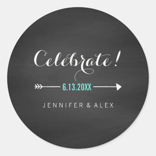 Black White Turquoise Chalkboard Celebrate Wedding Classic Round ...