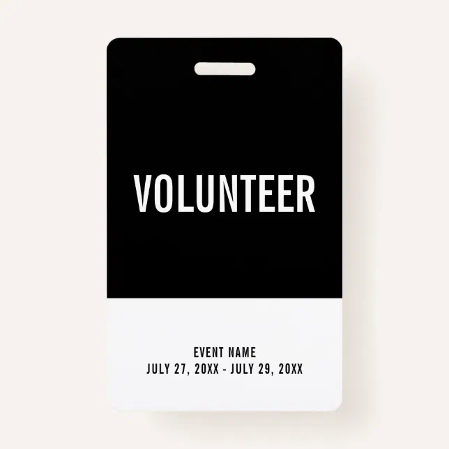 Black & White Volunteer All Access Pass Event ID Badge | Zazzle