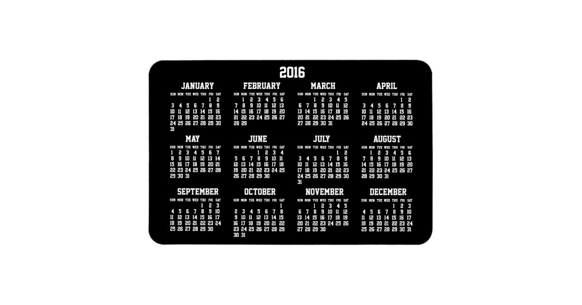 Black Yearly Calendar 2016 Large Flexible Magnets | Zazzle