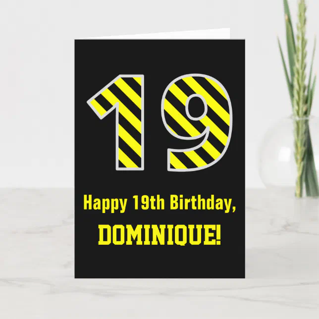 Black & Yellow Striped "19"; 19th Birthday + Name Card | Zazzle
