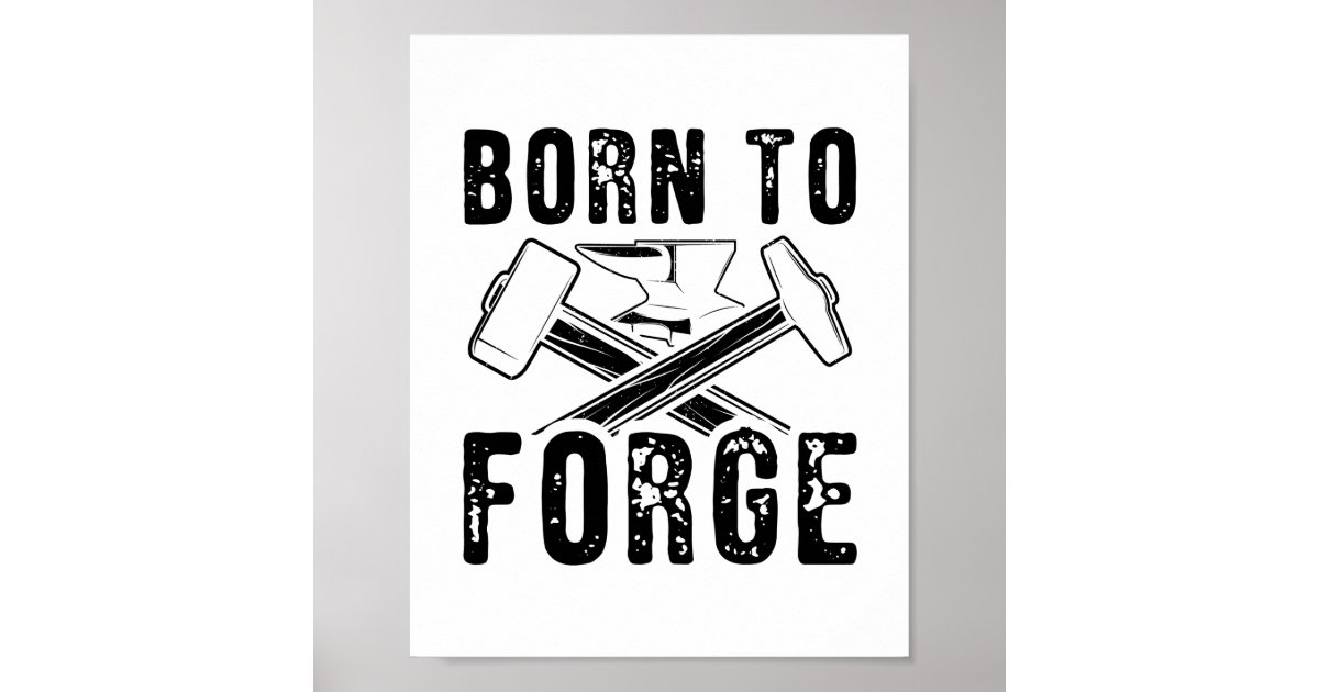 Blacksmith Gifts | Goldsmith Craftsman Forging Poster | Zazzle