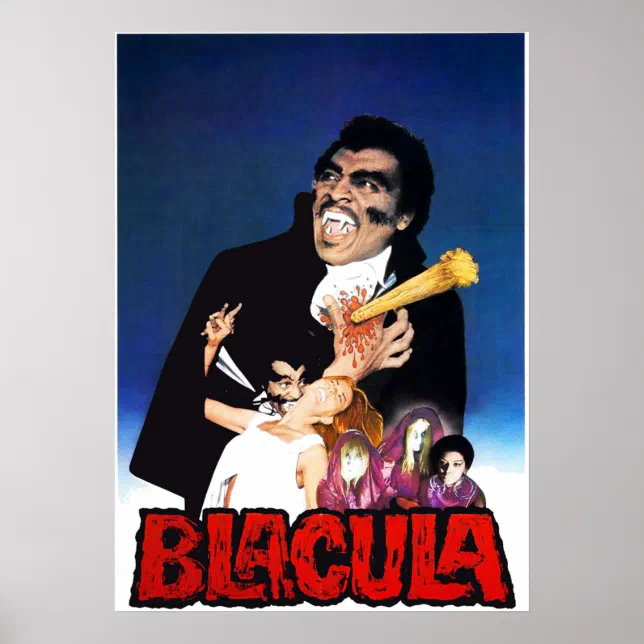 Blacula 1972 Blaxploitation Horror v6 Poster | Zazzle