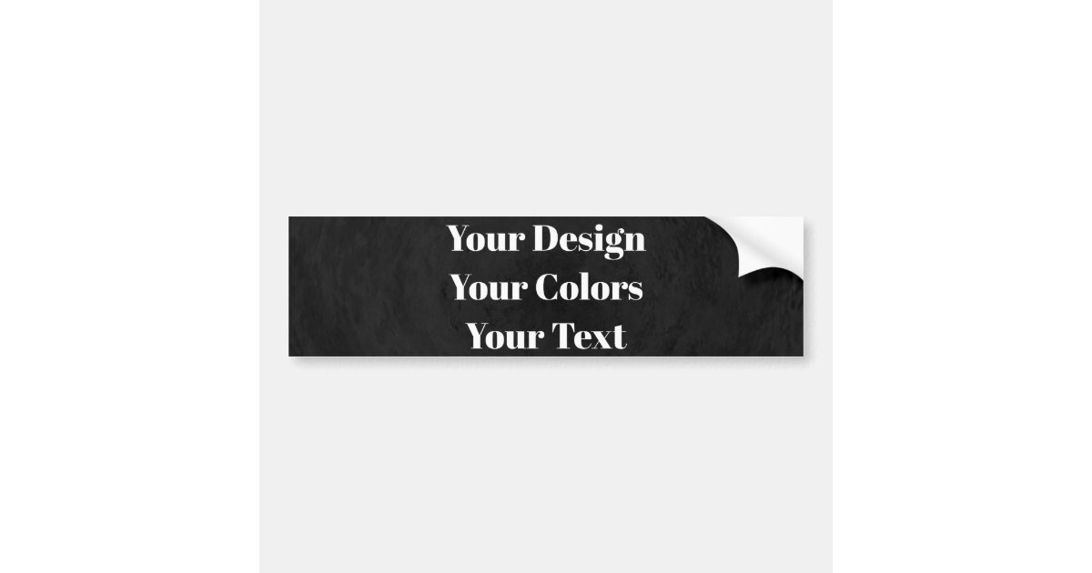 Blank - Create Your Own Custom Bumper Sticker | Zazzle