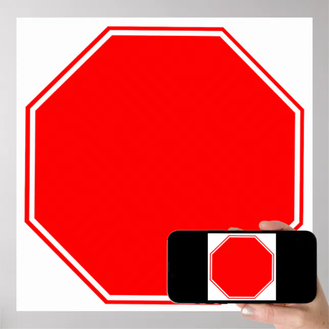 Blank/Customizable Stop Sign Poster | Zazzle