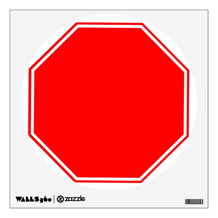 Blank/Customizable Stop Sign Wall Decal | Zazzle