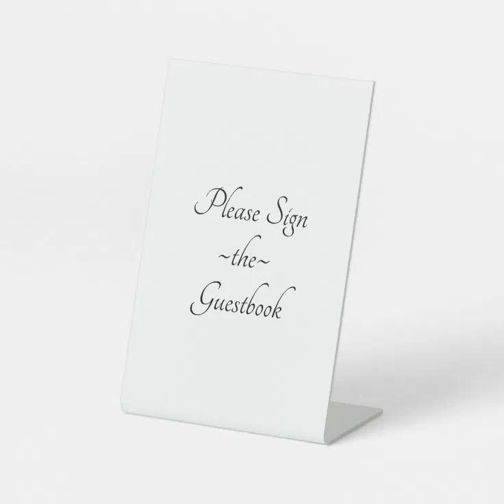 Blank Guestboo Table Sign! Add images and text! Pedestal Sign | Zazzle