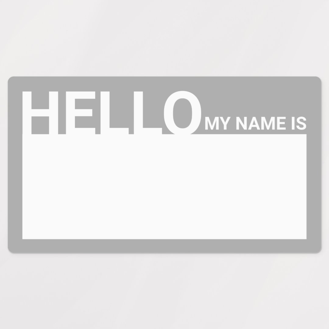 Blank Modern Hello My Name Is Grey Labels | Zazzle