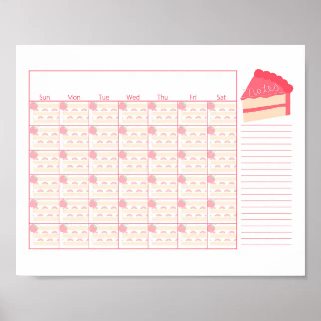 Blank Monthly Calendar Strawberry Cake Theme Poster | Zazzle