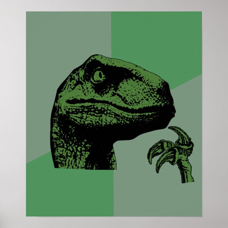 Blank Philosoraptor Poster | Zazzle