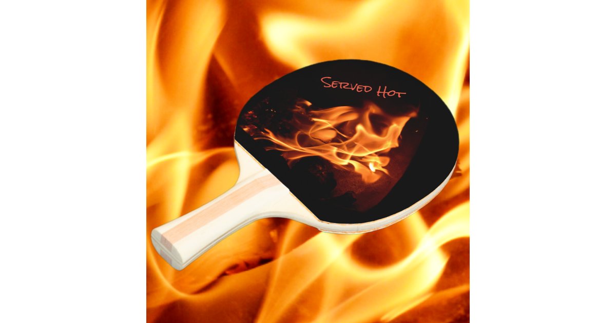Blazing Flames Fire Served Hot Personalized Ping Pong Paddle | Zazzle