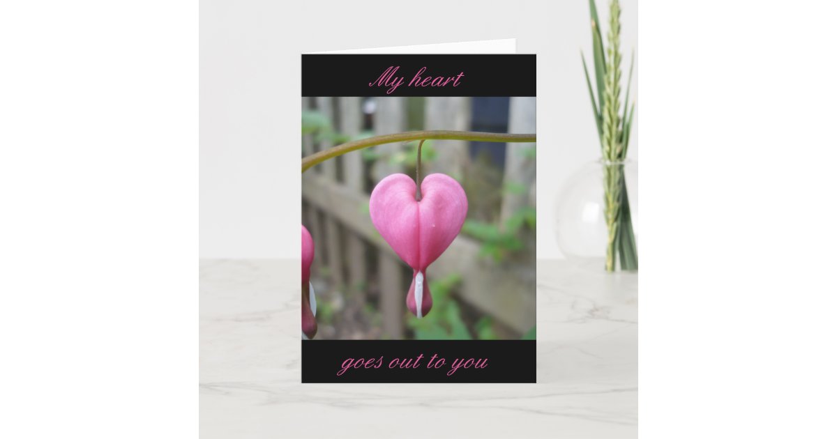 Bleeding Heart sympathy greeting card | Zazzle