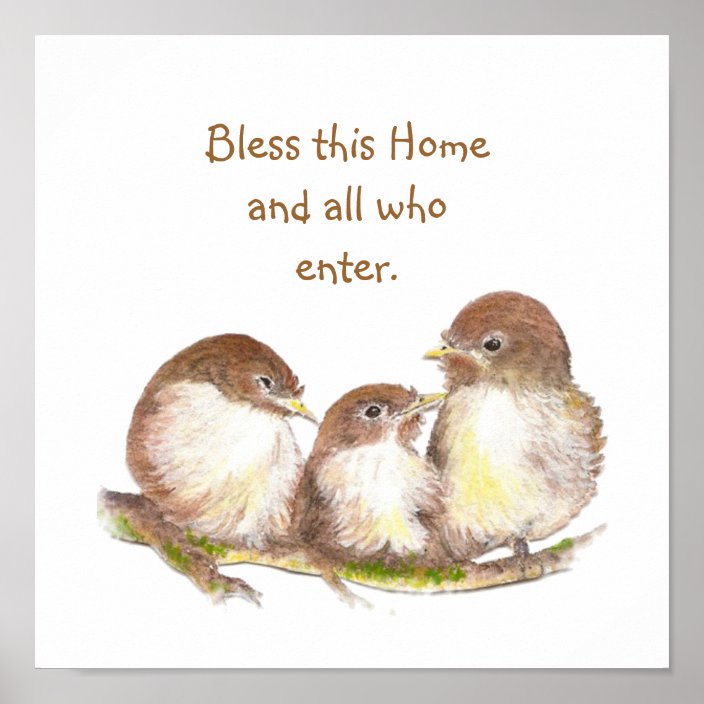 Bless this Home, Cuddling Sparrow Bird Family Poster | Zazzle.com