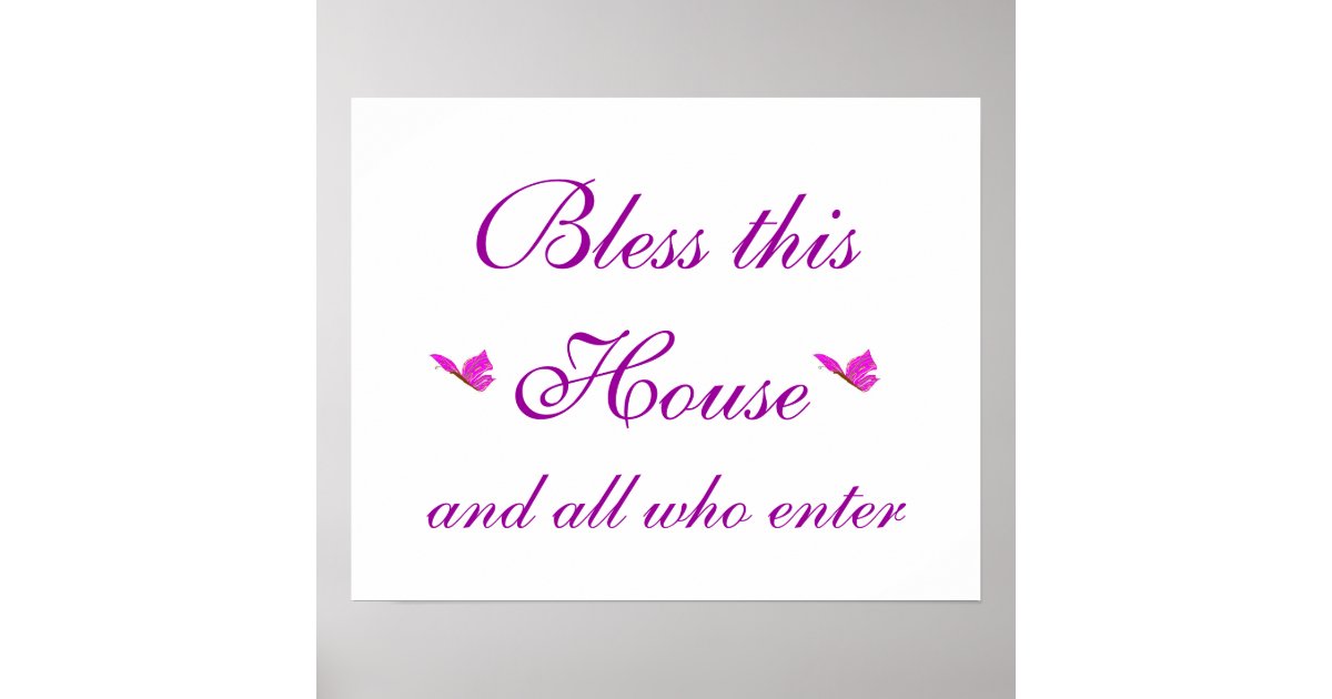 Bless this House - poster | Zazzle
