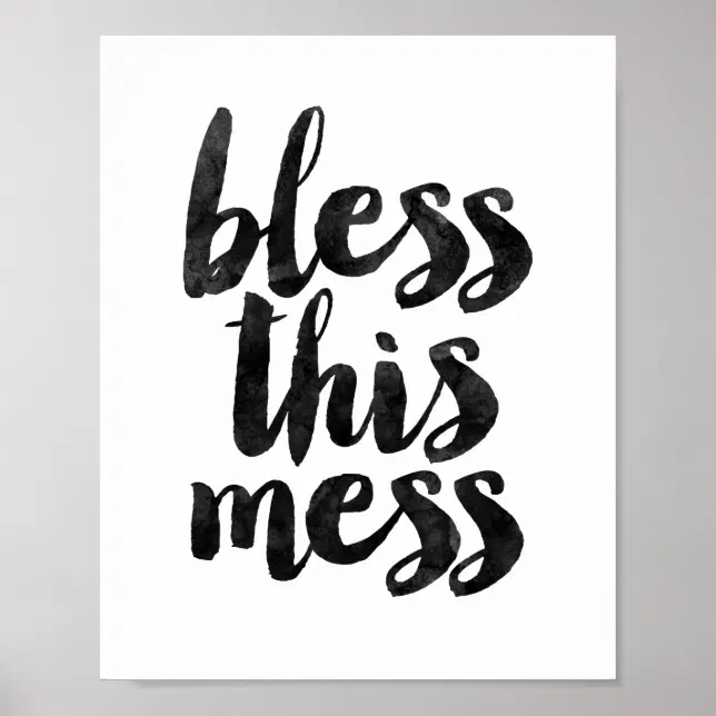 Bless This Mess Poster | Zazzle