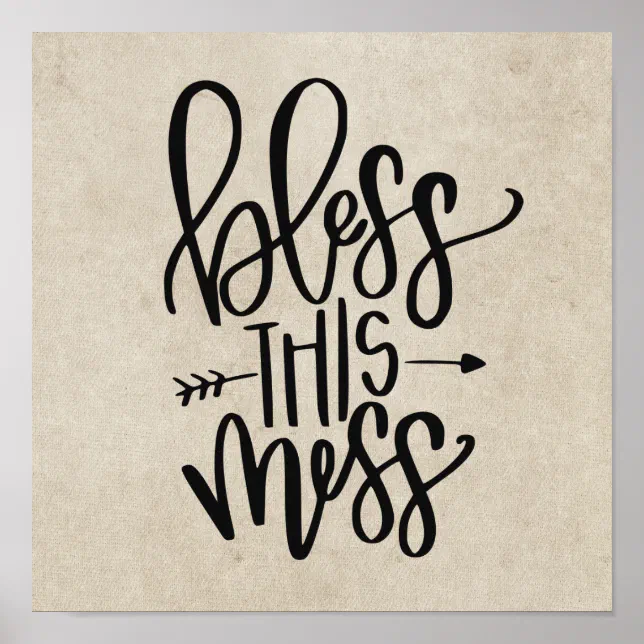 Bless this Mess Typography Living Space Home Decor | Zazzle