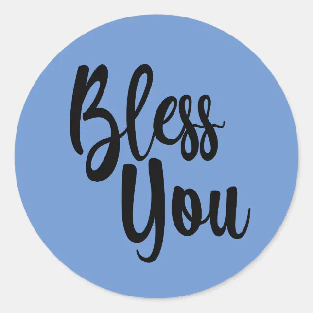 Bless You Classic Round Sticker | Zazzle