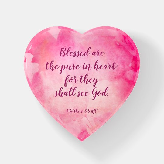 Blessed are the pure in heart - Matthew 5:8 Paperweight | Zazzle.com