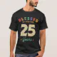 Blessed By God For 25 Years Old - 25th Birthday T-Shirt | Zazzle