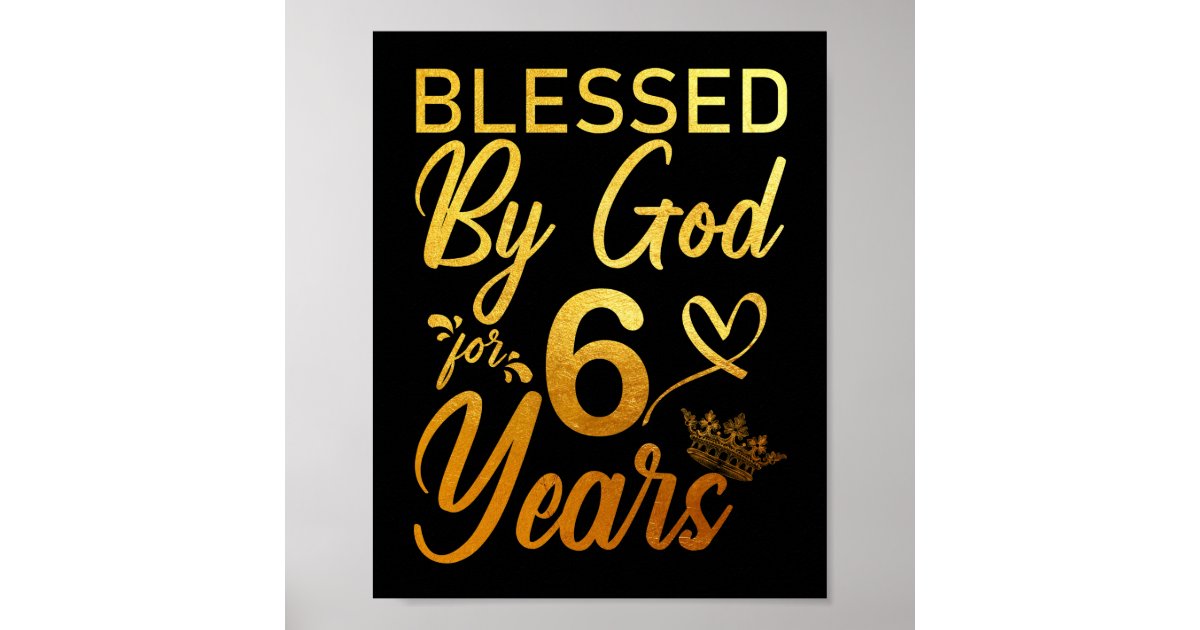 Blessed by God for 60 Years 60th Birthday Faith Poster | Zazzle