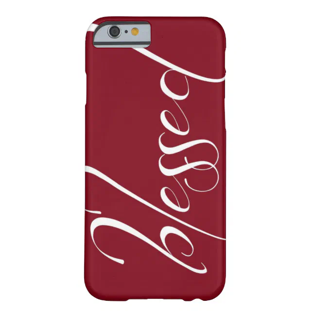 Blessed Deep Red Statement iPhone 6 case | Zazzle
