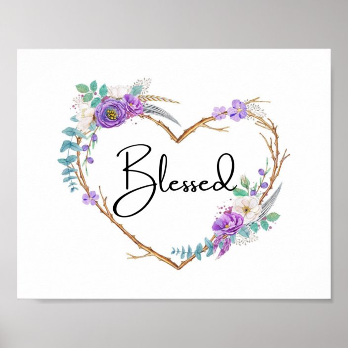 Blessed Heart-Shaped Floral Wreath Poster | Zazzle.com