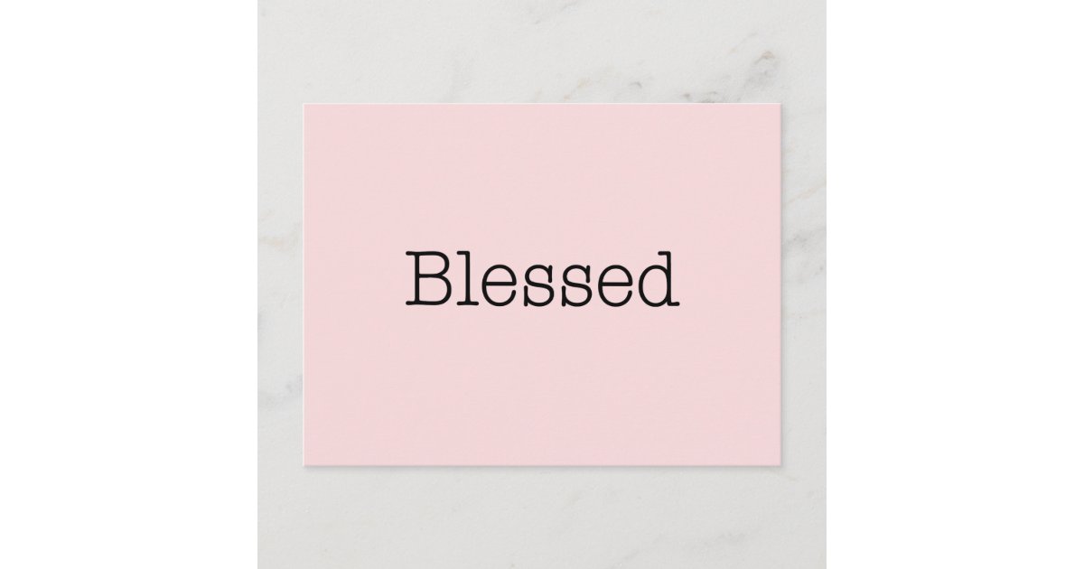 Blessed Quotes Pink Inspirational Faith Quote Postcard | Zazzle