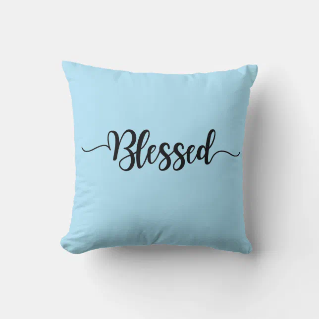 Blessed Throw Pillow | Zazzle