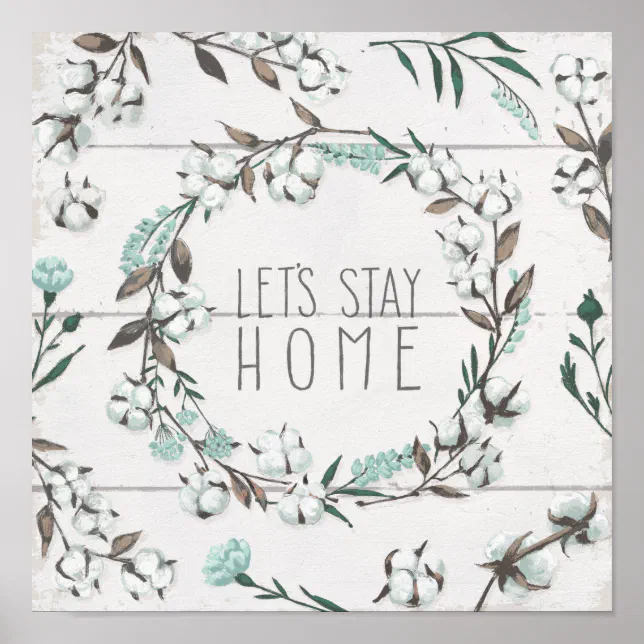Blessed VII | Let's Stay Home Poster | Zazzle