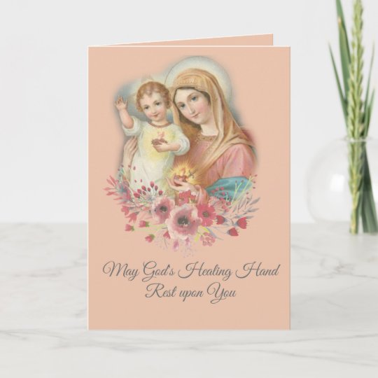 Blessed Virgin Mary Baby Jesus Flowers Get Well Card | Zazzle.com