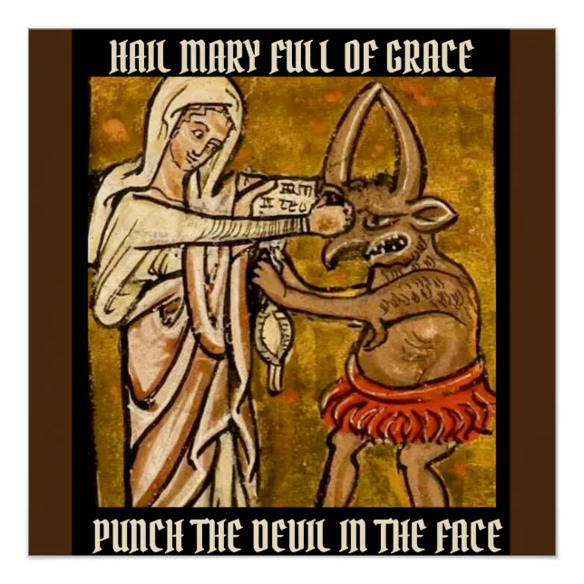 Blessed Virgin Mary Punching the Devil in the Face Poster | Zazzle
