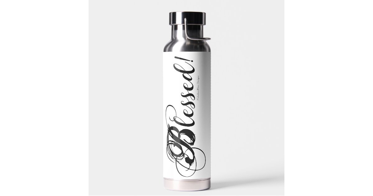 Blessed! Water Bottle (White) | Zazzle