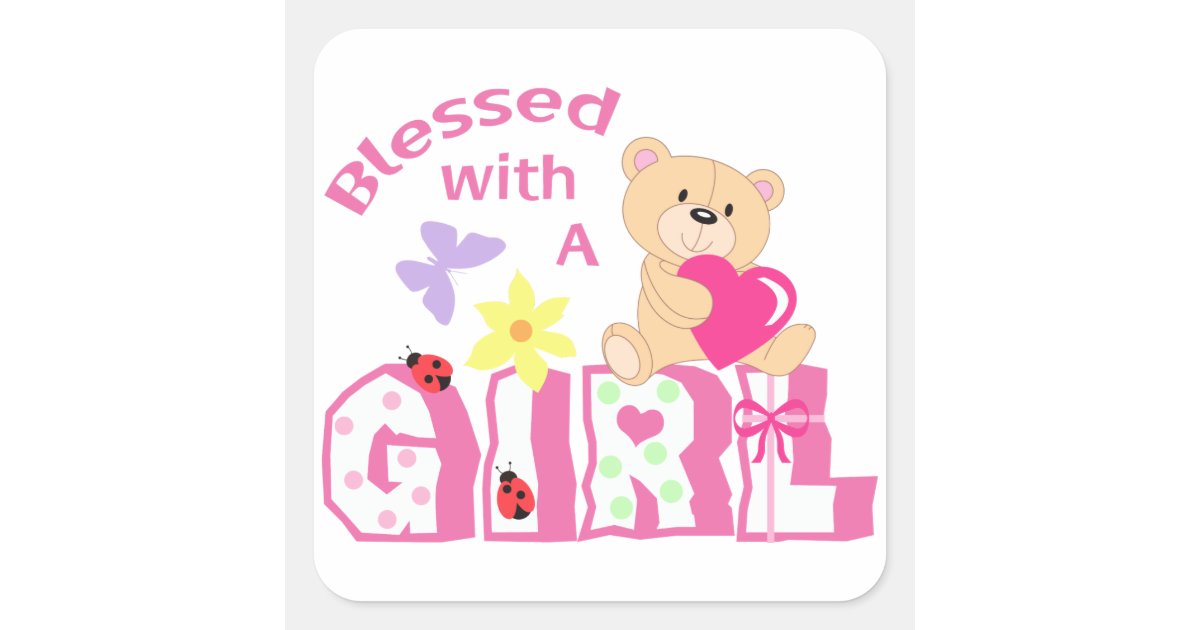 Blessed With a Girl Square Sticker | Zazzle